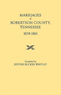 Marriages of Robertson County
