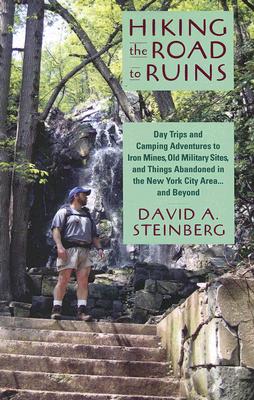 Hiking the Road to Ruins: Day Trips and