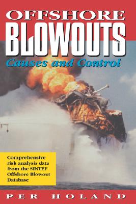 Offshore Blowouts: Causes and