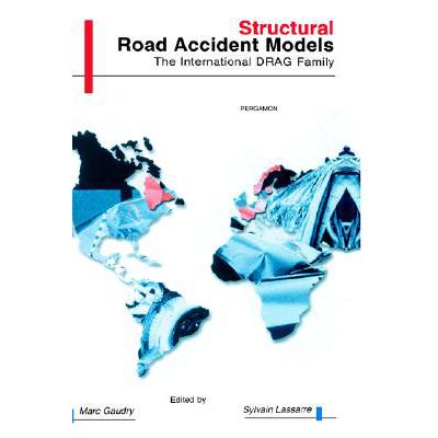Structural Road Accident Models: The International Drag Family