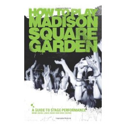 How to Play Madison Square Garden - A