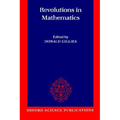 Revolutions in Mathematics