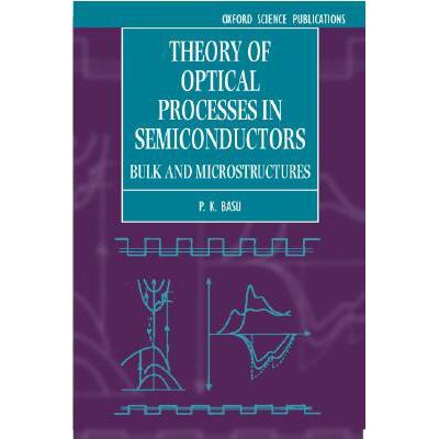 Theory of Optical Processes in Semiconductor...