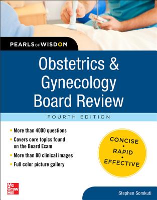 Obstetrics and Gynecology Board Review
