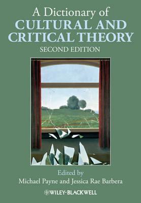 A Dictionary Of Cultural And Critical Theory...