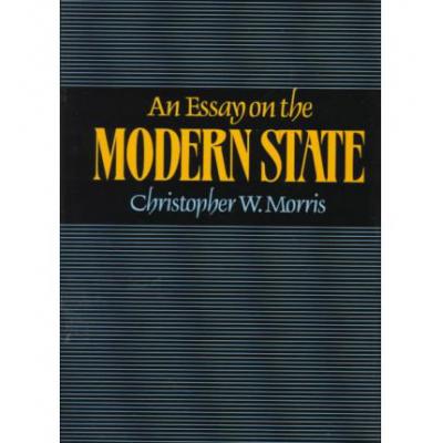 An Essay on the Modern State