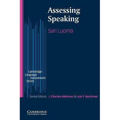 Assessing Speaking: - Assessing Speaking