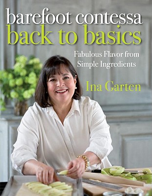Barefoot Contessa Back to Basics: