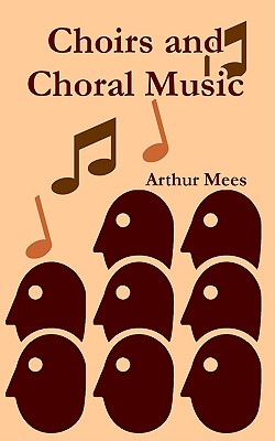Choirs and Choral Music