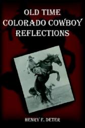 Old Time Colorado Cowboy