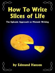 How to Write Slices of Life: The Episode