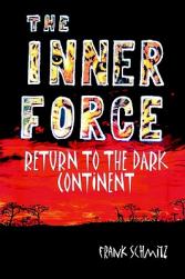 The Inner Force: Return to the Dark
