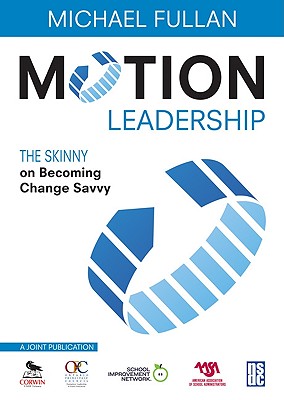 Motion Leadership: The Skinny