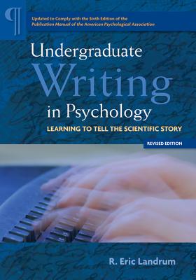 Undergraduate Writing in Psychology:
