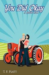 You Did Okay: A Jericho Book