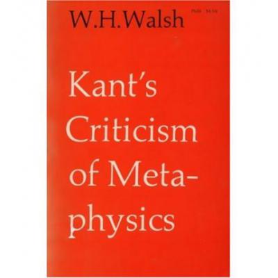 Kant's Criticism of Metaphysics