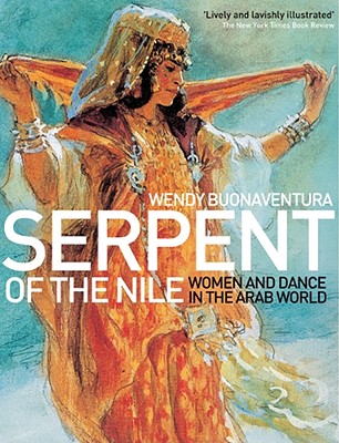 Serpent of the Nile: Women and Dance in