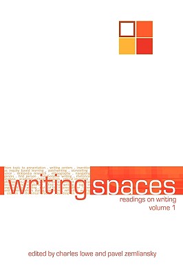 Writing Spaces: Readings on Writing