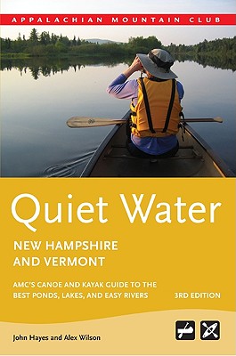 Quiet Water New Hampshire and Vermont: