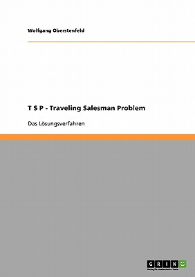 T S P - Traveling Salesman
