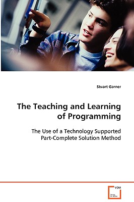 The Teaching and Learning of