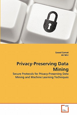 Privacy-Preserving Data Mining