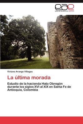 La Ltima Morada