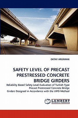Safety Level of Precast Prestressed