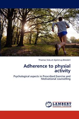 Adherence to Physial Activity