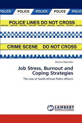 Job Stress, Burnout and Copin