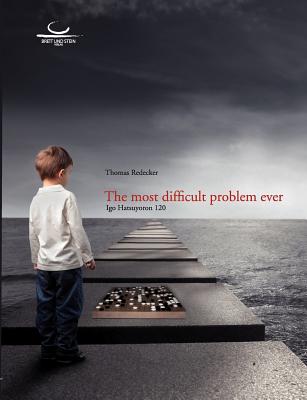 The Most Difficult Problem Ever