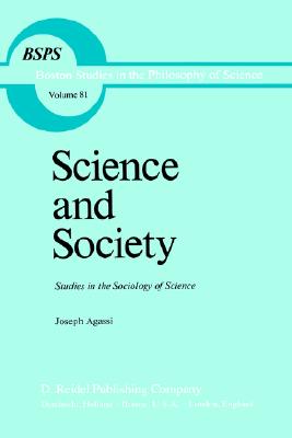 Science and Society. Studies in the