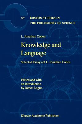 Knowledge and Language: Selected Essays