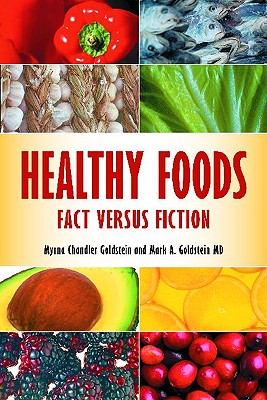 Healthy Foods: Fact Versus