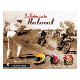 The Motorcycle Helmet: The