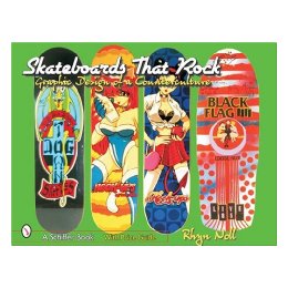 Skateboards That Rock