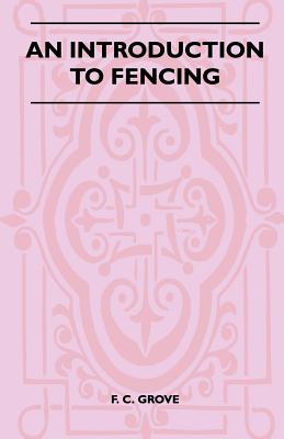 An Introduction to Fencing