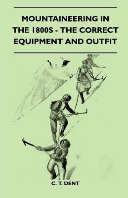 Mountaineering in the 1800s - Th