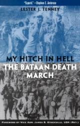 My Hitch in Hell: The Bataan Deat