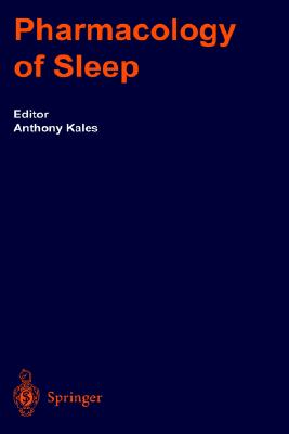 The Pharmacology of Sleep