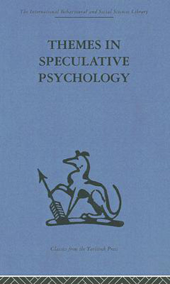 Themes in Speculative Psychology