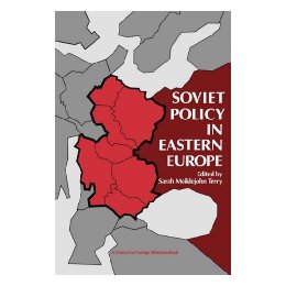 Soviet Policy in Eastern Europe