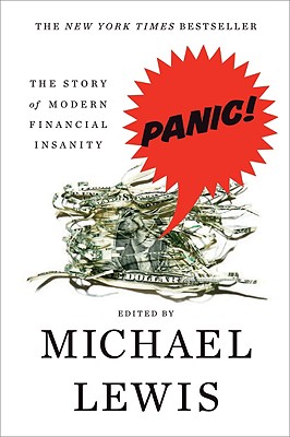 Panic: The Story of Modern Financial