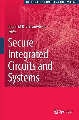 Secure Integrated Circuits and