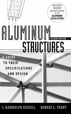 Aluminum Structures: A Guide To Their