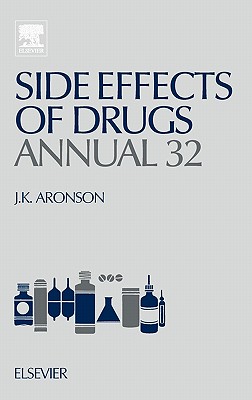 Side Effects of Drugs Annual: A