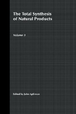 The Total Synthesis Of Natural Products,