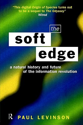 The Soft Edge: A Natural History and