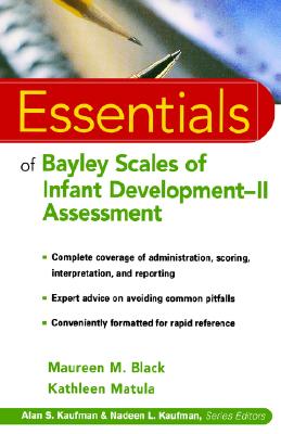 Essentials Of Bayley Scales Of Infant
