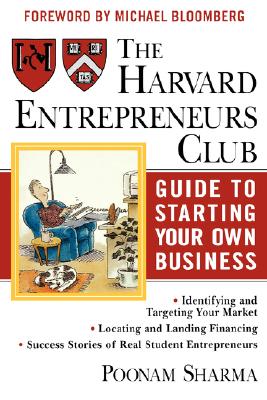 The Harvard Entrepreneur'S Club Guide To